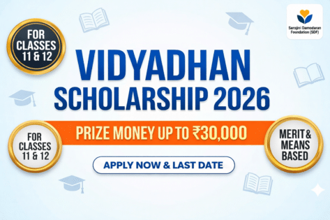 Vidyadhan Scholarship 2026 – ₹10,000–₹60,000 | Apply Online
